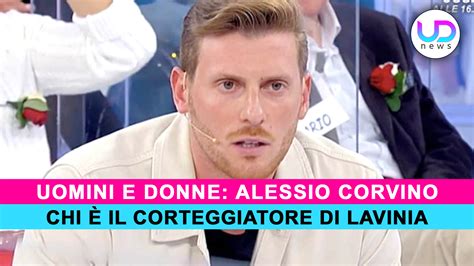 Uomini e Donne Chi È Alessio Corvino Il Corteggiatore Di Lavinia