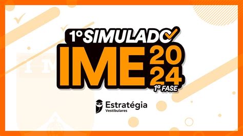 1º Simulado IME 2024 1ª Fase YouTube