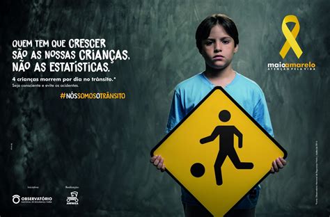 Maio Amarelo nós somos o trânsito e precisamos melhorar
