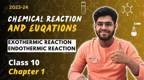 Class 10 Science Ch 1 Endothermic Exothermic Reaction Reduction