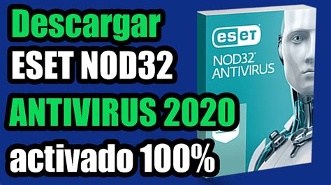 DESCARGAR Eset Nod32 Antivirus FULL EN ESPAÑOL 2020 LICENCIAS