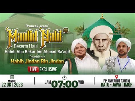 Tausiyah Habib Jindan Maulid Nabi Muhammad SAW Dan Haul Al Habib Abu
