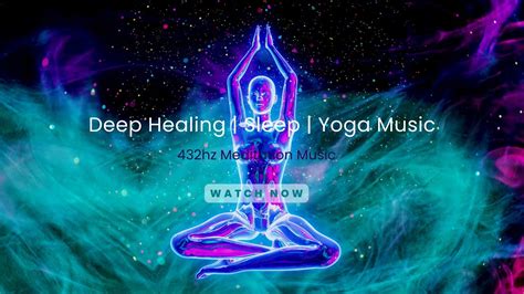 432 Hz Deep Healing Music For The Body Relaxation Music Meditation