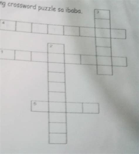 Sagutan Ang Crossword Puzzle Sa Ibaba Brainly Ph
