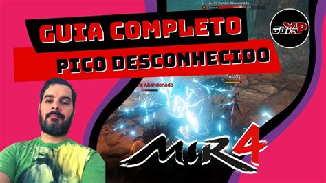 MIR4 Guia Pico Desconhecido Completo YouTube