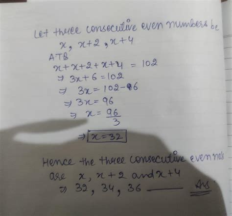 the sum of 3 consecutive even numbers is 102 what numbers are these