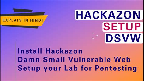 How To Install Hackazon DSVW Setup Your Lab For Pentesting Damn
