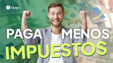 Maneras Legales De Evadir Impuestos En Espa A Actualizado Octubre