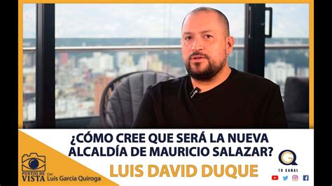 CÓMO CREE QUE SERÁ LA NUEVA ALCALDÍA DE MAURICIO SALAZAR YouTube