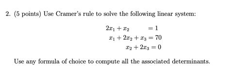 solved 2 5 points use cramer s rule to solve the