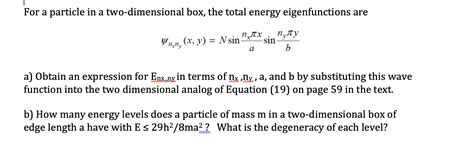 solved for a particle in a two dimensional box the total