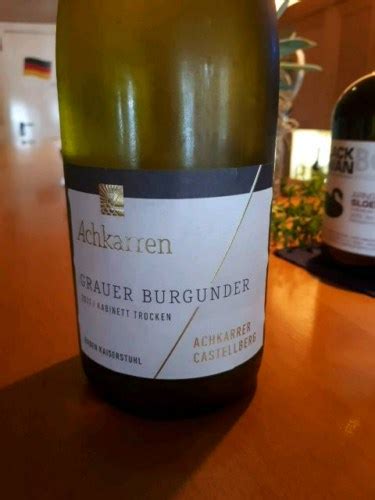 Achkarren Achkarrer Castellberg Grauer Burgunder Trocken Vivino US