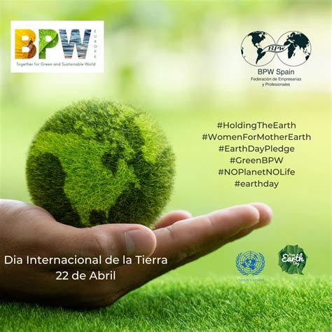 Bpw Spain Celebra El D A De La Tierra El De Abril Bpw Spain