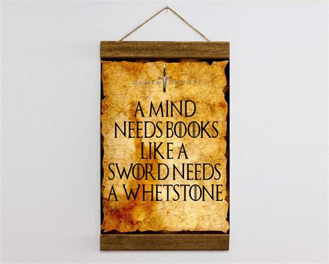 Amazon Game Of Thrones Quote A Mind Needs Books Like A Sword