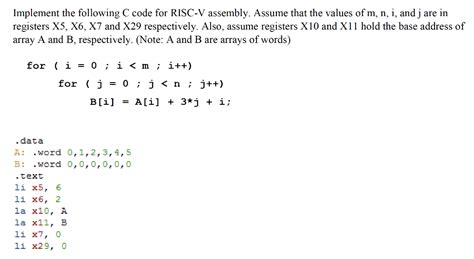 solved implement the following c code for risc v assembly
