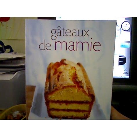 Gâteaux de mamie les recettes d Amandine Rakuten