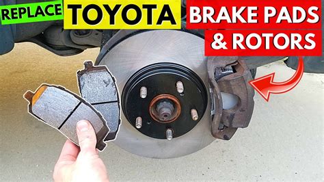 How To Replace Brake Pads Rotors Toyota Camry Corolla Runner