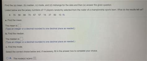 solved find the a mean b median c mode and d