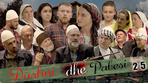 DASHNI DHE PABESI Episodi 25 Tregime të Vjetra YouTube