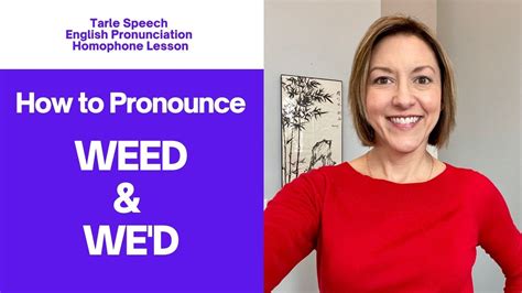 How To Pronounce WEED WED American English Homophone Pronunciation