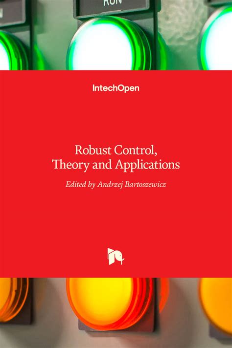 robust control theory and applications intechopen