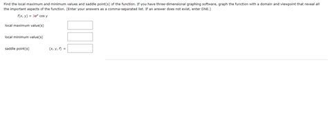 [solved] find the local maximum and minimum values and saddle point s of course hero