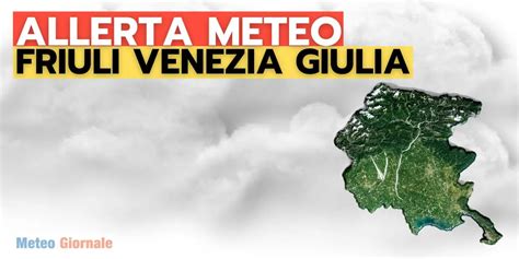 Allerta Meteo Rossa FRIULI VENEZIA GIULIA Emessa Il 1 Novembre Da