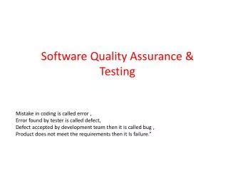 Ppt Software Testing And Quality Assurance Powerpoint Presentation