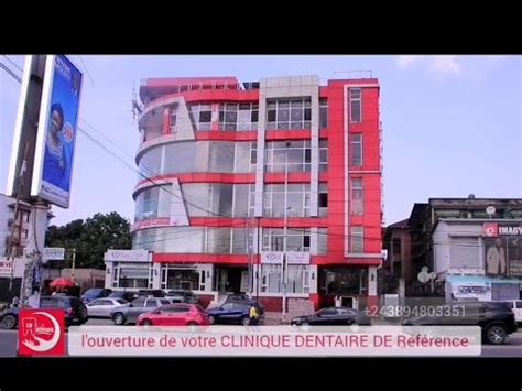 Ouverture De La Plus Grande Clinique Dentaire Dans La Ville De Kinshasa