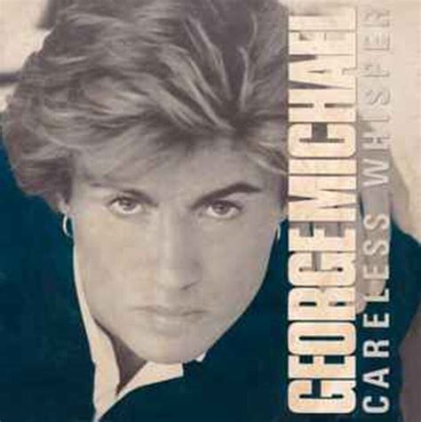 George Michael Careless Whisper Official Video Https Youtube