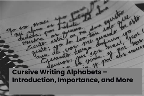 Cursive Writing Alphabets Introduction Importance And More
