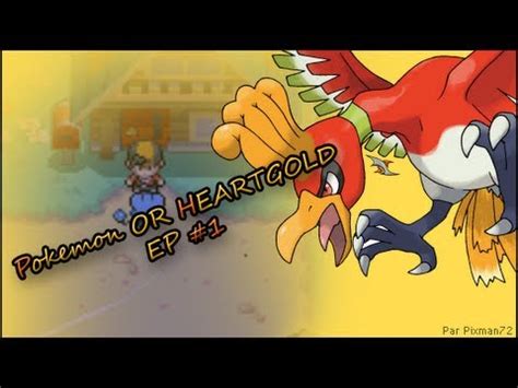 Let S Play Pokemon Or Heartgold Ep Une Aventure Commence Youtube