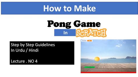 How To Make Pong Game In Scratch Programming Youtube Tutorial In Urdu