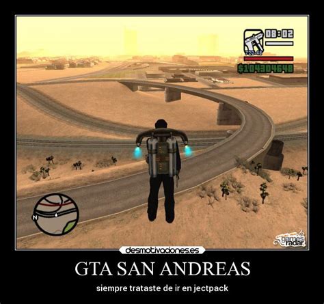 Gta San Andreas Desmotivaciones