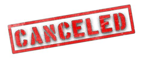Cancellation Notice Red Stamp Marked Canceled PNG PNG All