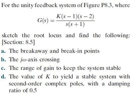Solved For The Unity Feedback System Of Figure P Where Chegg