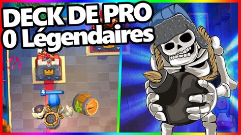 LE DECK WTF D AZILYS Géant Squelette CLASH ROYALE FR YouTube