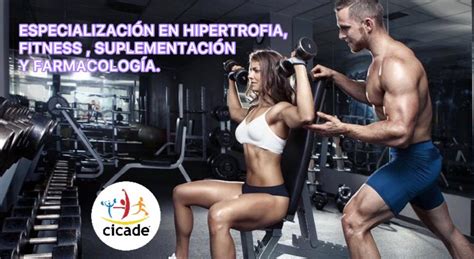 Especialización en Hipertrofia Fitness Suplementación y Farmacología