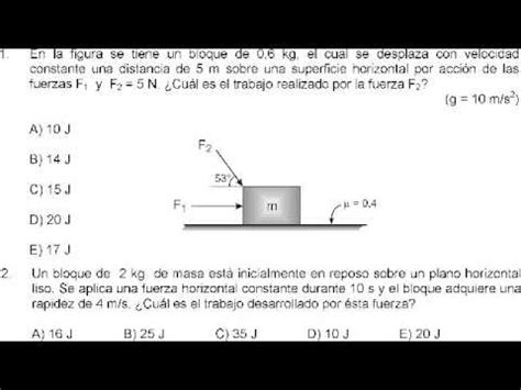 TRABAJO MECÁNICO EJERCICIOS RESUELTOS FÍSICA PREUNIVERSITARIA YouTube