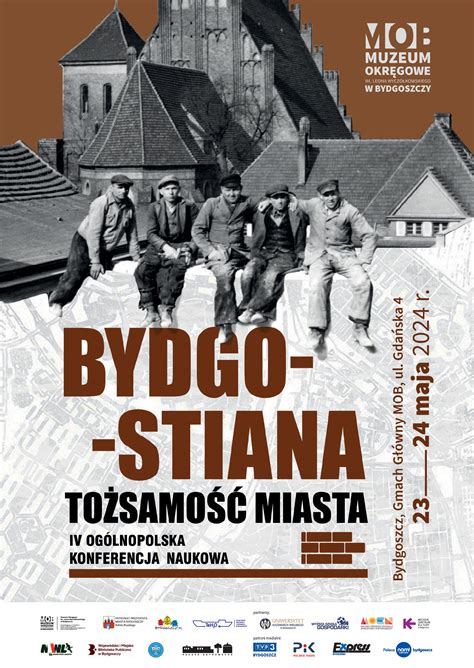 Iv Og Lnopolska Konferencja Naukowa Bydgostiana To Samo Miasta