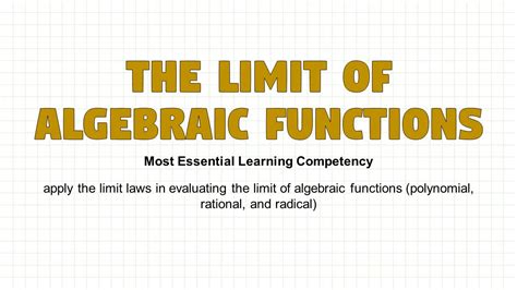 lesson 4 limits of algebraic functions youtube