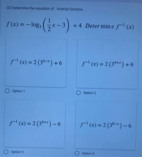 solved q2 determine the equation of inverse function