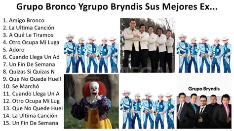 B R O N C O G R U P O B R Y N D I S Mejores Canciones Grandes