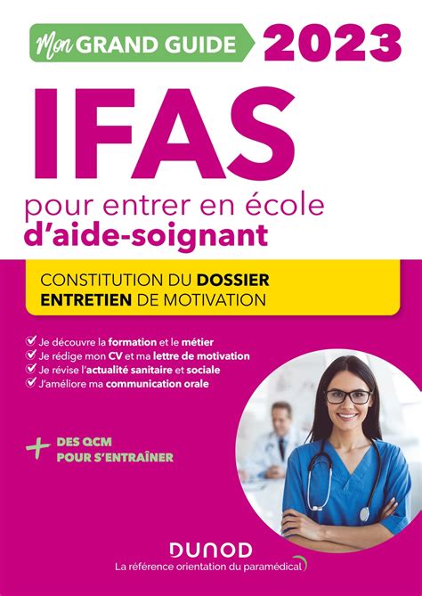 Mon Grand Guide IFAS 2023 pour entrer en école d aide soignant