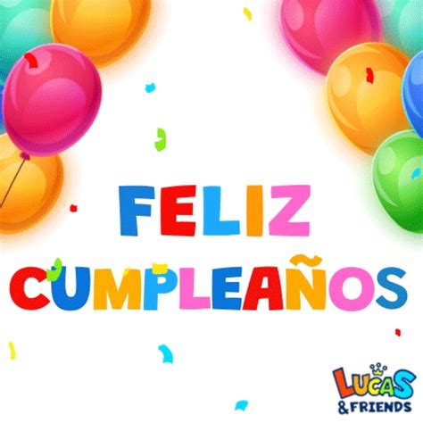 FELIZ CUMPLEAÑOS GIFs Find Share on GIPHY