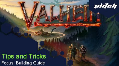 Valheim Building Guide Building System Tips Plitch