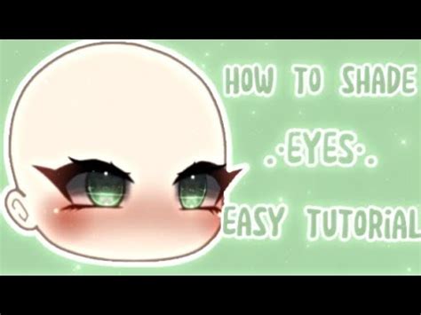 How To Shade Eyes Gacha Tutorial Easy Drexmy Gxcha Youtube