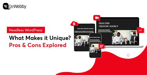 Understanding Headless WordPress Pros Cons Explored