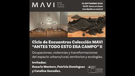 Ciclo conversaciones Colección MAVI Antes todo esto era campo II