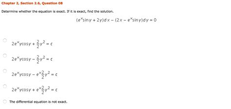 solved determine whether the equation is exact if it is